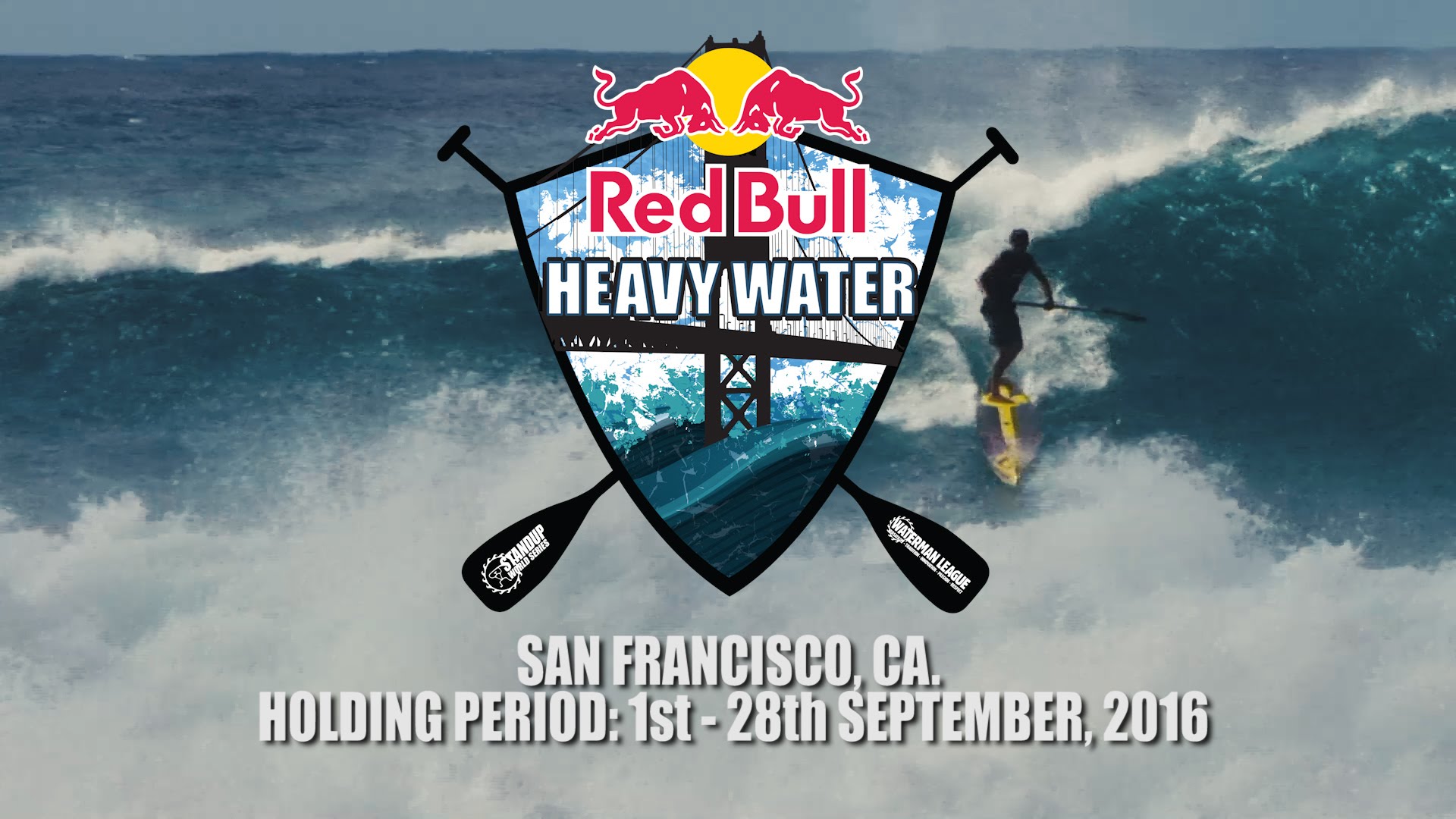 Not to be missed!.. Red Bull Heavy Water, San Francisco - SUPboarder ...
