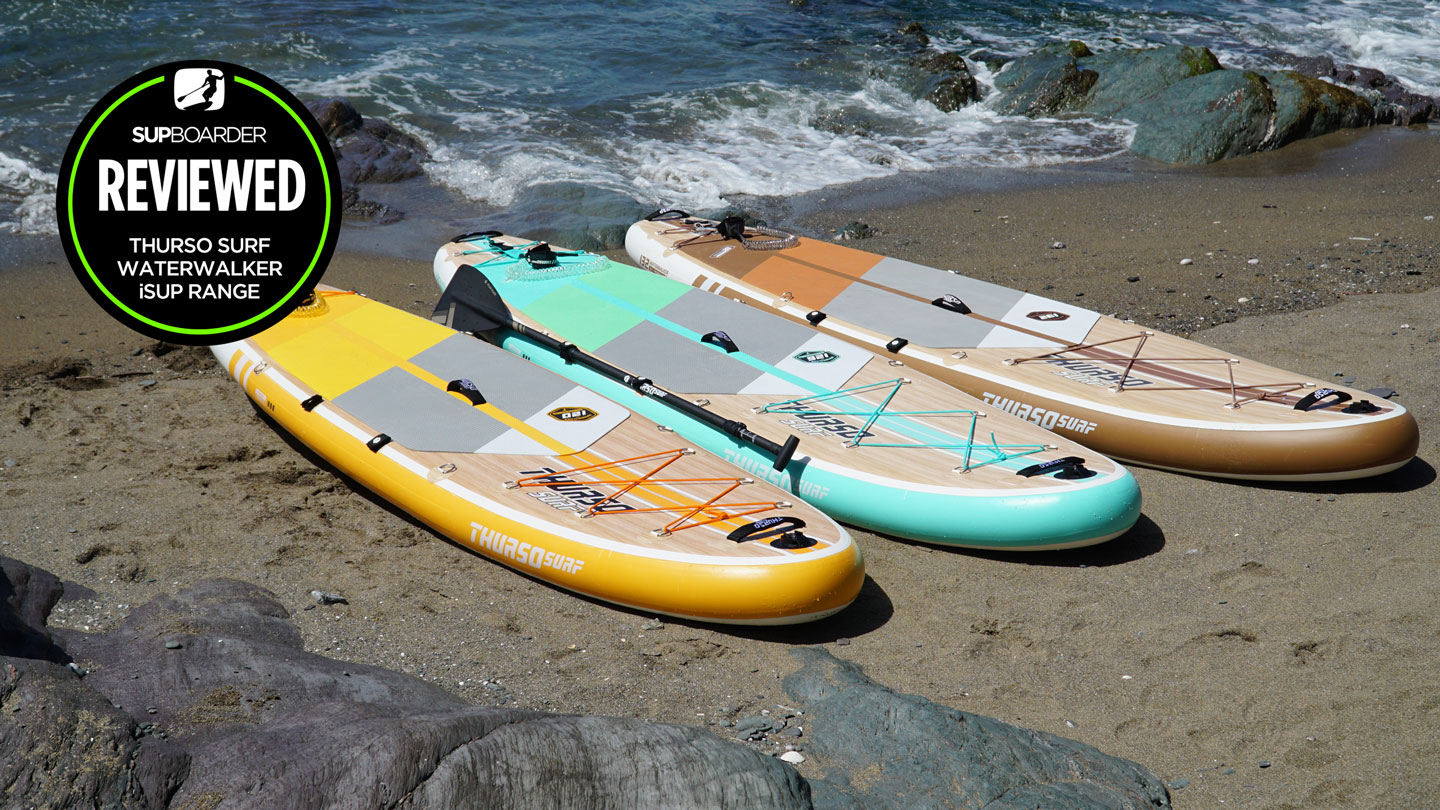 Thurso Surf Waterwalker inflatable paddleboard range / SUPboarder ...