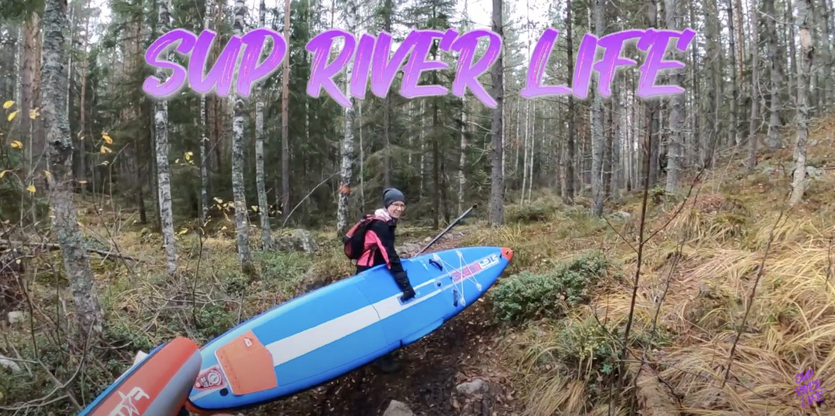 SUP River Life - SUP Happiness - SUPboarder Magazine
