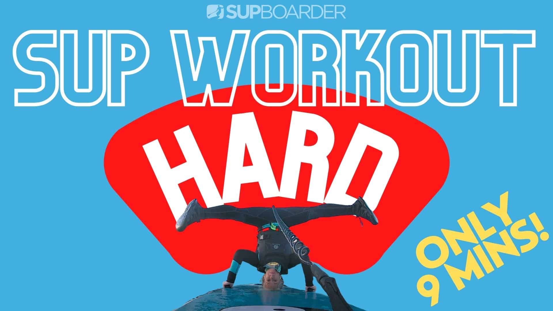 SUP Workout Routine #3 / Advanced - with Carole Main - SUPboarder Magazine